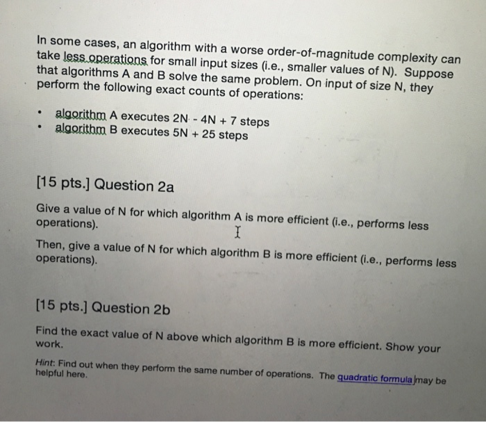 Solved In some cases, an algorithm with a worse | Chegg.com