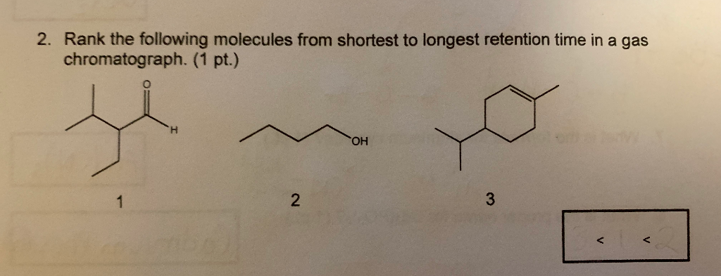 rank the following molecule from shortest to longest | Chegg.com