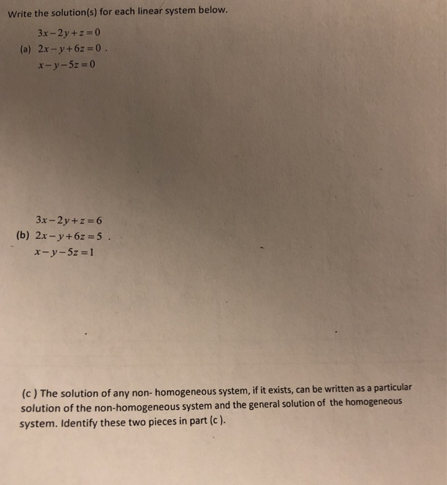 Solved Write the solution(s) for each linear system below | Chegg.com
