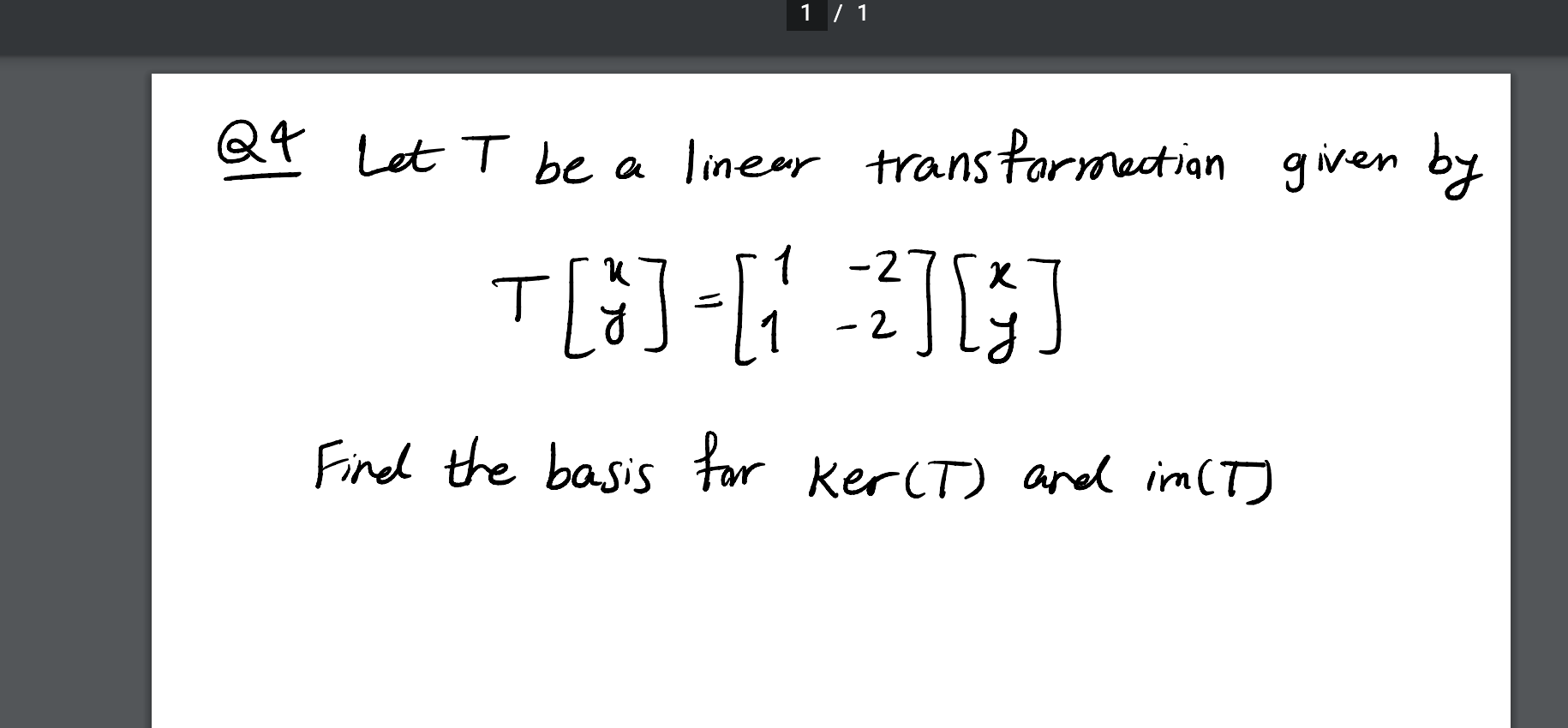 Solved 1 / 1 Q4 Let T be a linear transformation given by | Chegg.com
