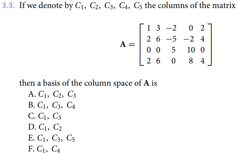 Solved If we denote by c1, c2, c3, c4, c5, the columns of | Chegg.com