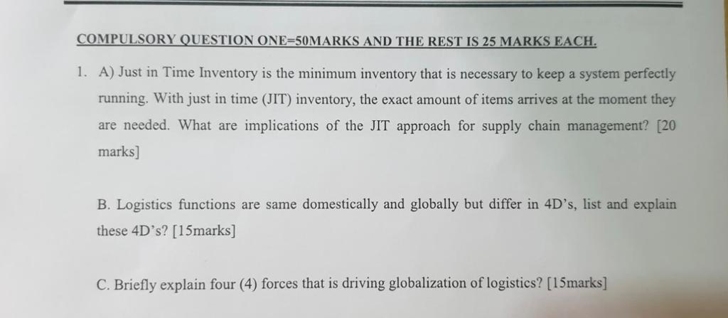 Solved COMPULSORY QUESTION ONE=50MARKS AND THE REST IS 25 | Chegg.com