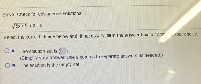 Solved Solve Check for extraneous solutions. squareroot 5x | Chegg.com