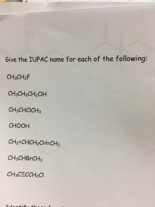 Solved Give the IUPAC name for each of the following: | Chegg.com