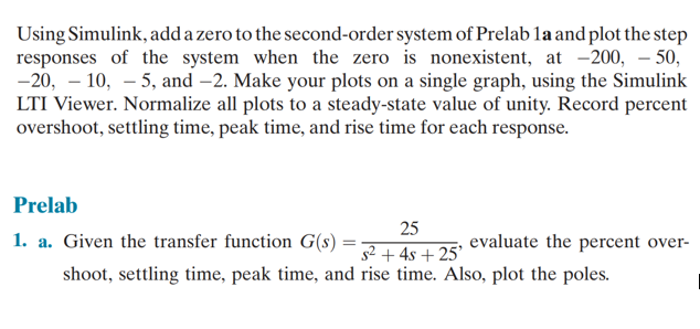 Solved Using Simulink, add a zero to the second-order system | Chegg.com
