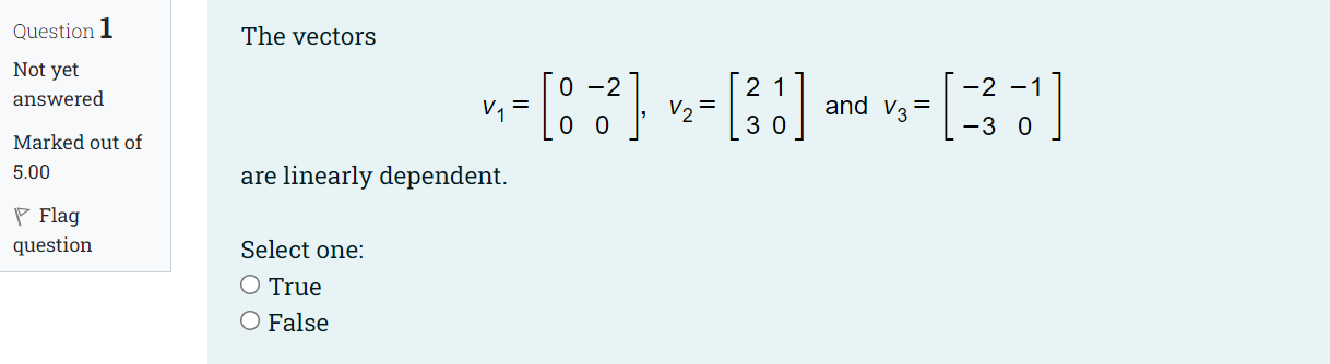 Solved Question 1 The vectors Not yet answered 2 va= [0-3] . | Chegg.com