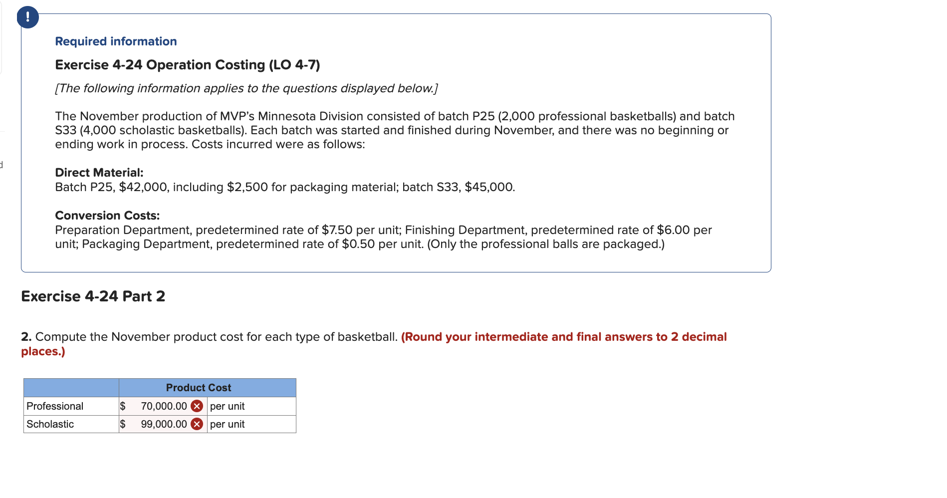 Solved Required information Exercise 4-24 Operation Costing | Chegg.com Solved Required information Exercise 4-24 Operation Costing | Chegg.com