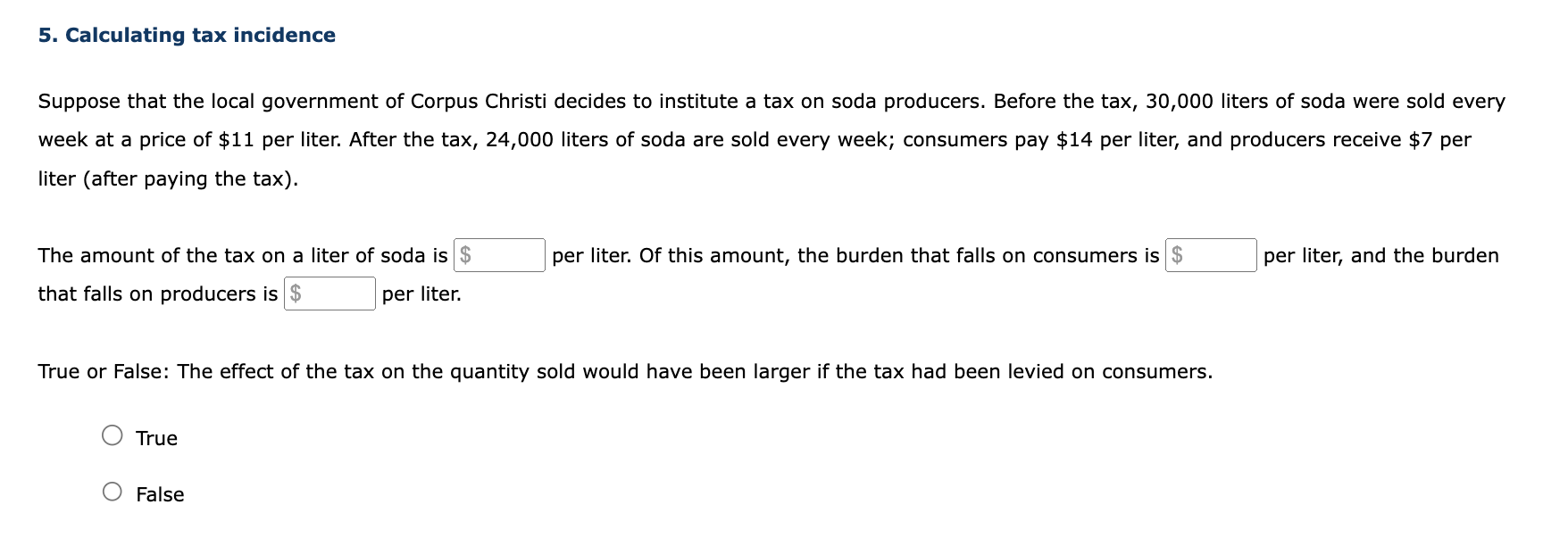 Solved 5. Calculating tax incidence Suppose that the local | Chegg.com