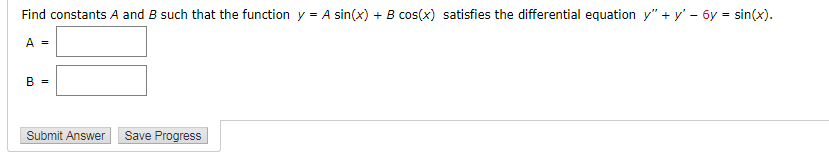 Solved Find constants A and B such that the function y = A | Chegg.com