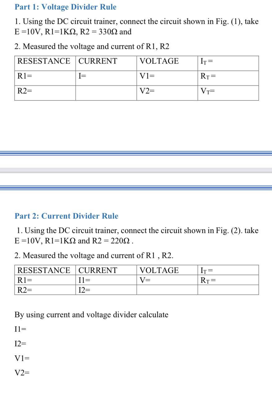Solved Part 1: Voltage Divider Rule 1. Using the DC circuit | Chegg.com