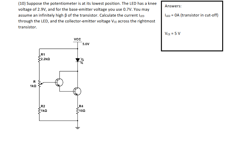 Solved (10) Suppose the potentiometer is at its lowest | Chegg.com