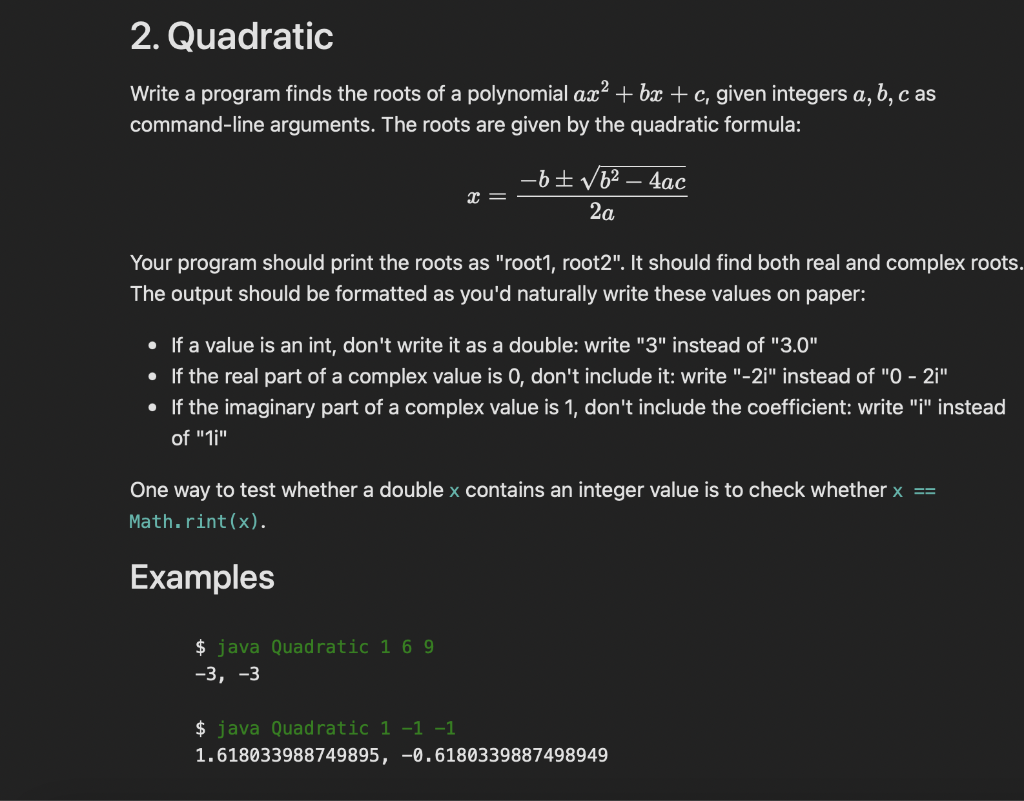 Solved 2. Quadratic Write a program finds the roots of a | Chegg.com