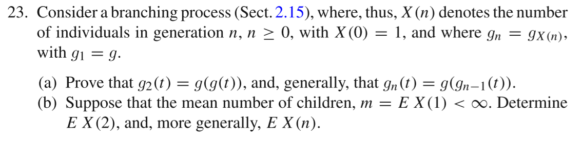 23. Consider a branching process (Sect. 2.15), where, | Chegg.com