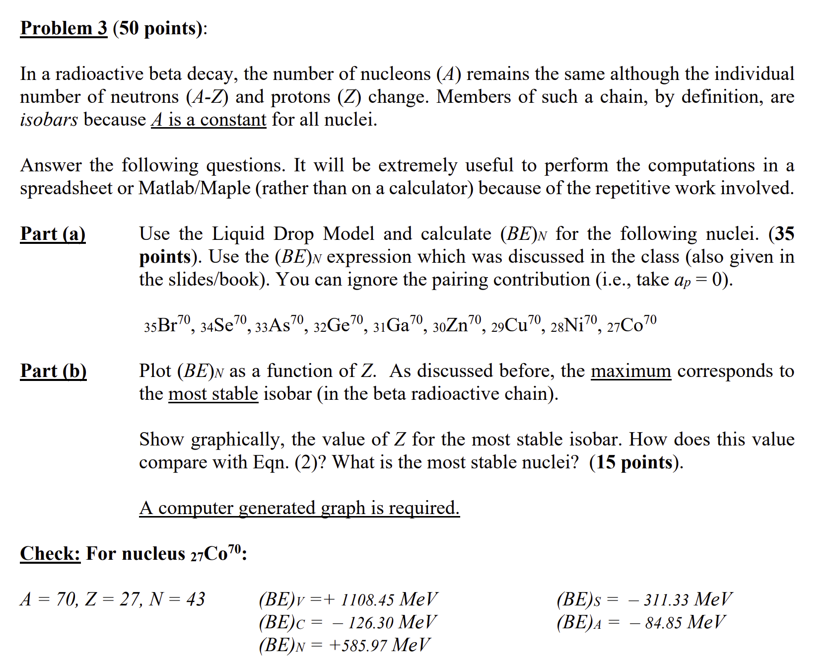 Solved In a radioactive beta decay, the number of nucleons | Chegg.com