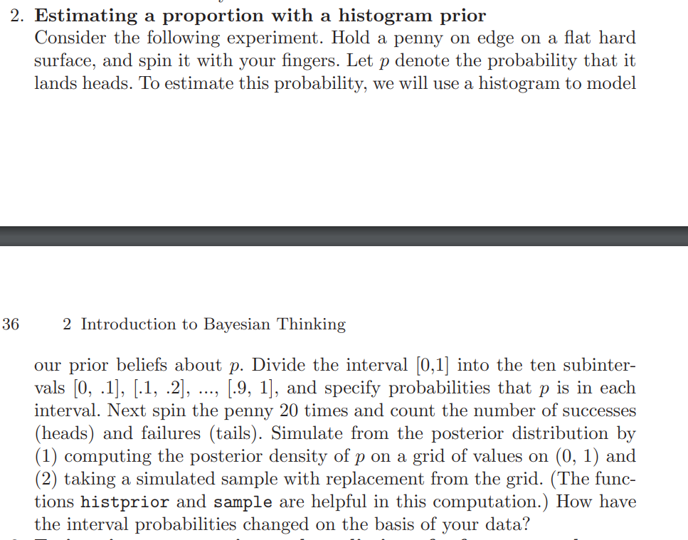 2. Estimating a proportion with a histogram prior | Chegg.com