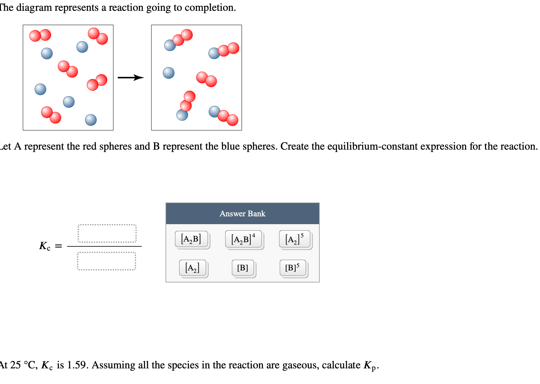 Solved The diagram represents a reaction going to | Chegg.com