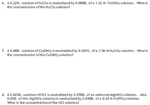 Solved 6. A 0.225L solution of H2CO3 is neutralized by | Chegg.com