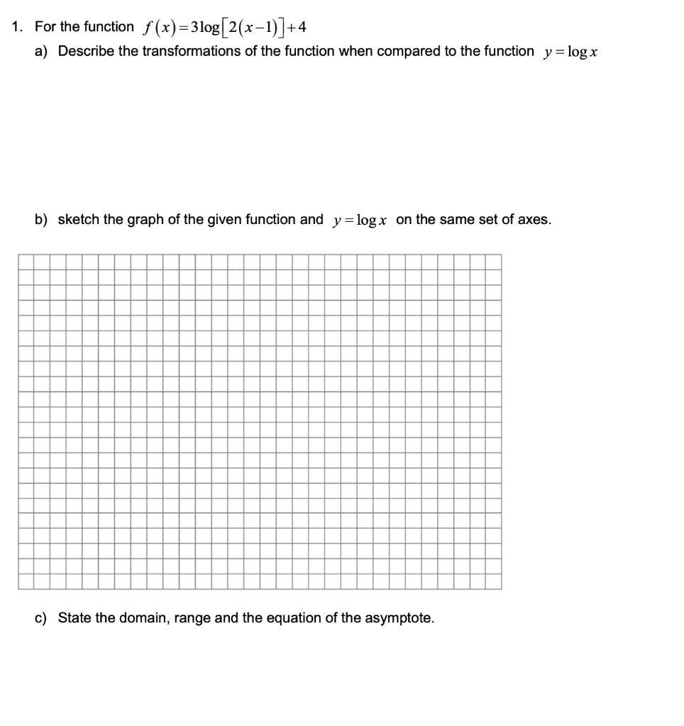 solved-1-for-the-function-f-x-3log-2-x-1-4-a-describe-chegg