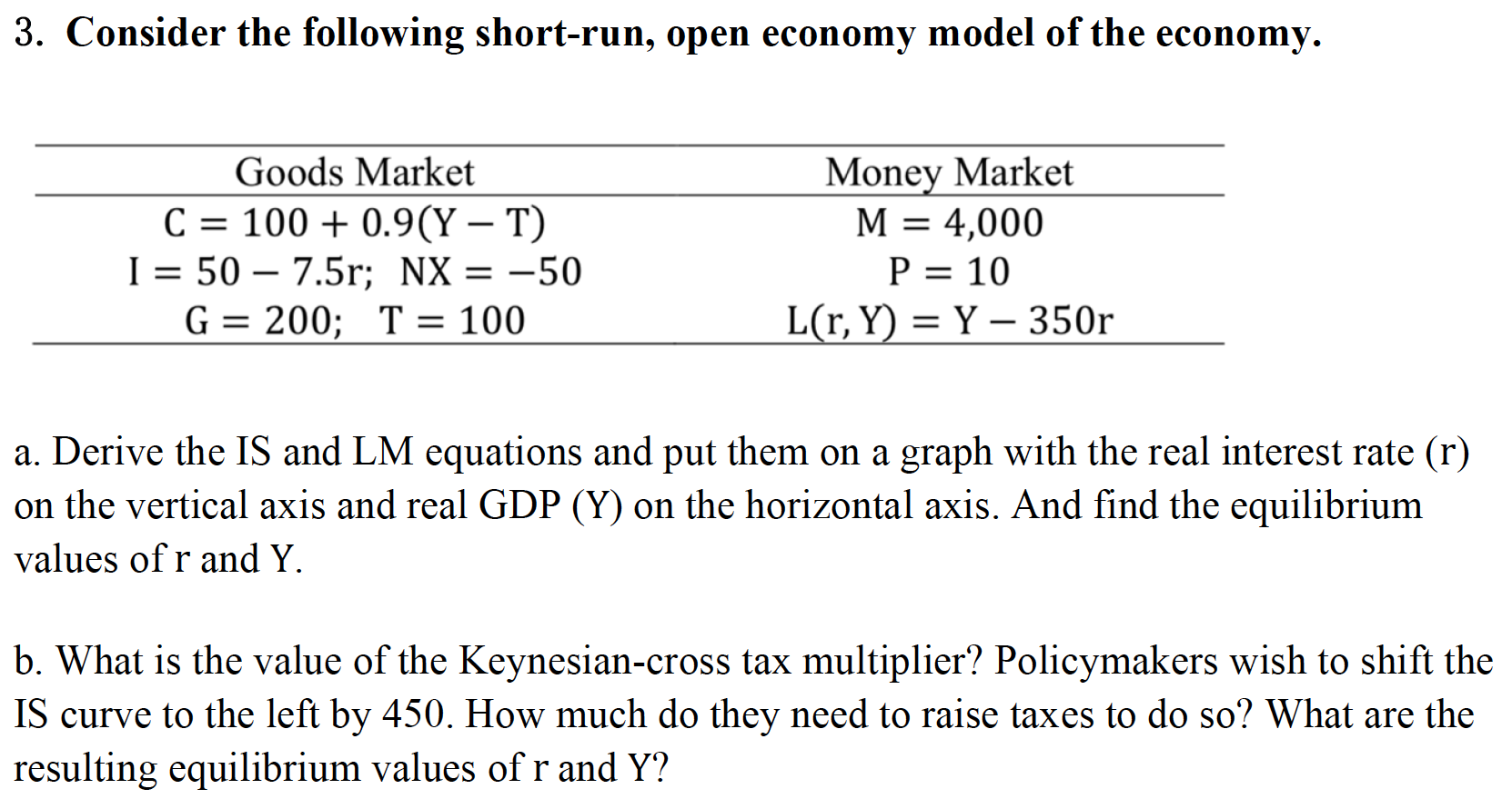 Solved 3. Consider the following short-run, open economy | Chegg.com