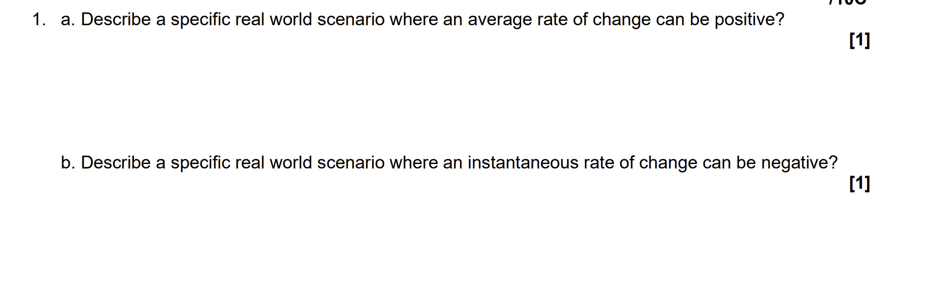 Solved 1. a. Describe a specific real world scenario where | Chegg.com