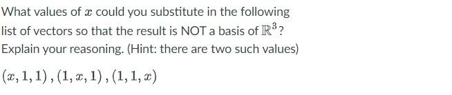 Solved What values of x could you substitute in the | Chegg.com
