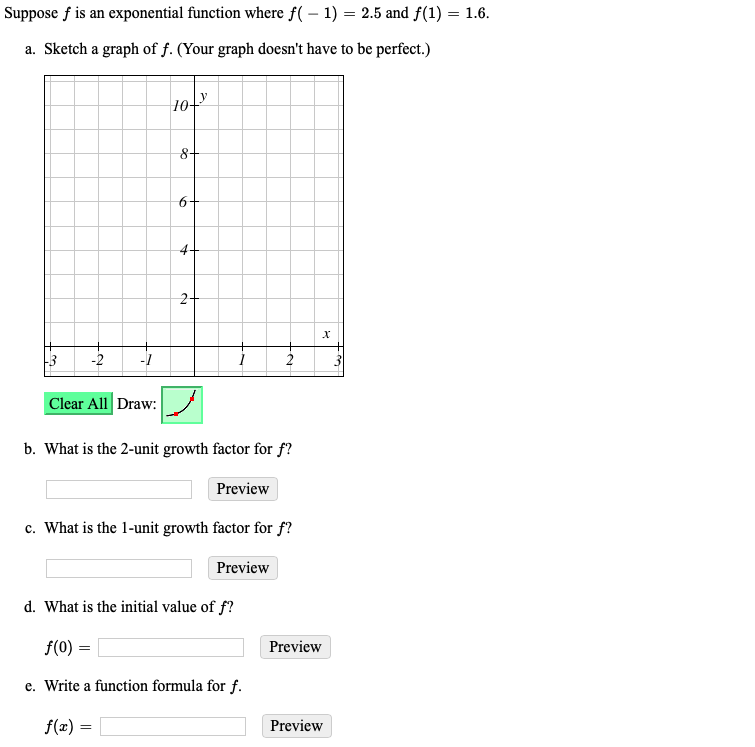 Solved Suppose f is an exponential function where f(-1) 2.5 | Chegg.com