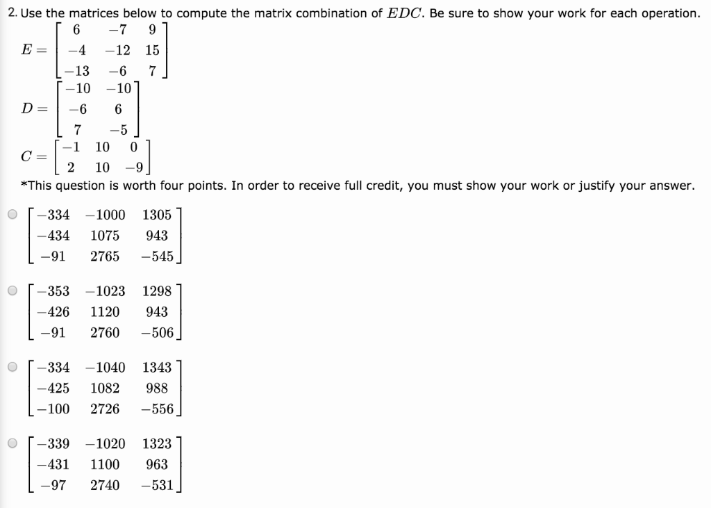 Solved 2. Use the matrices below to compute the matrix | Chegg.com