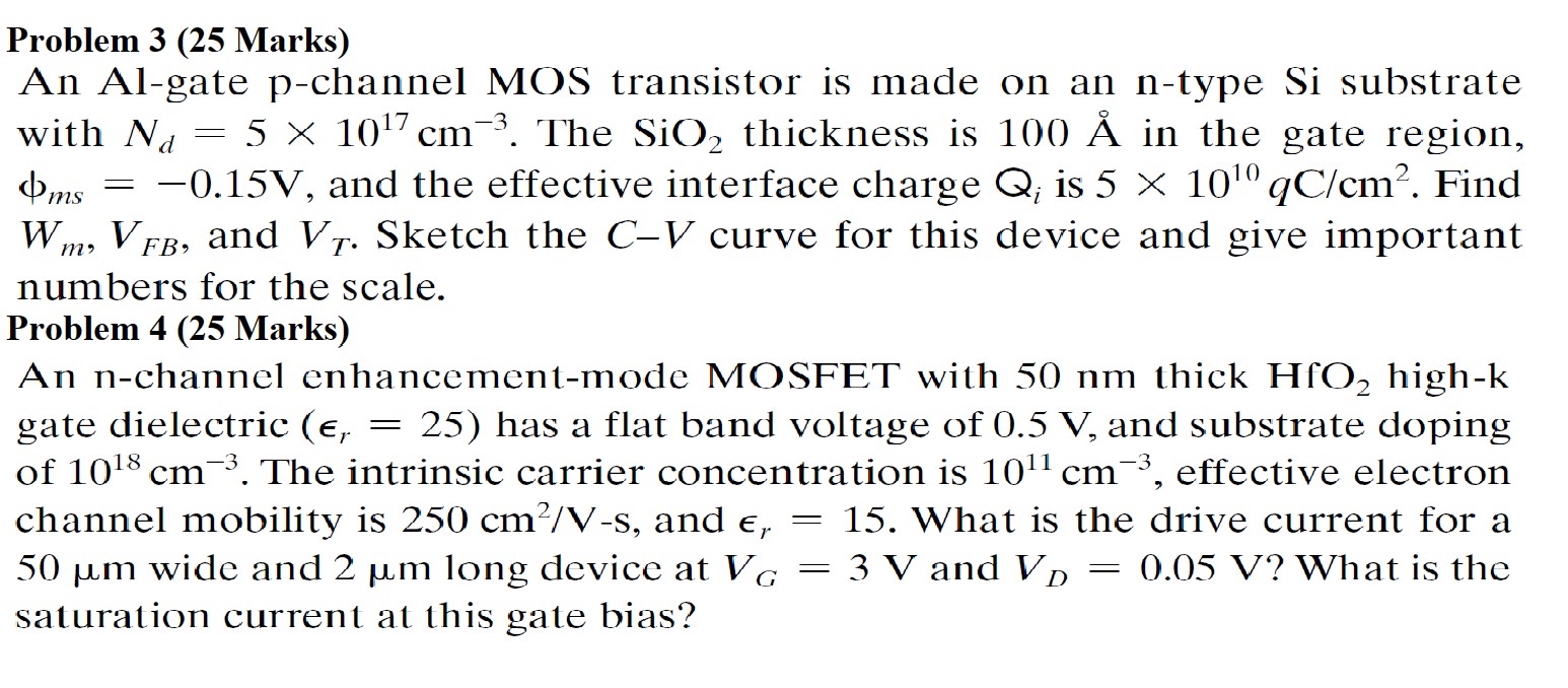 Solved Problem 3 (25 Marks) An Al-gate p-channel MOS | Chegg.com