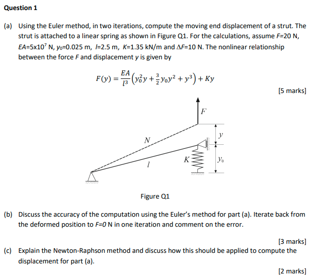 Solved Question 1 (a) Using the Euler method, in two | Chegg.com
