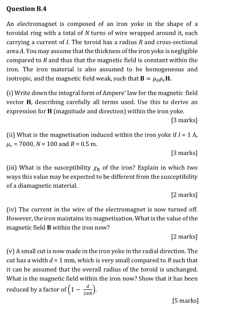 Solved Question B.4 An electromagnet is composed of an iron | Chegg.com