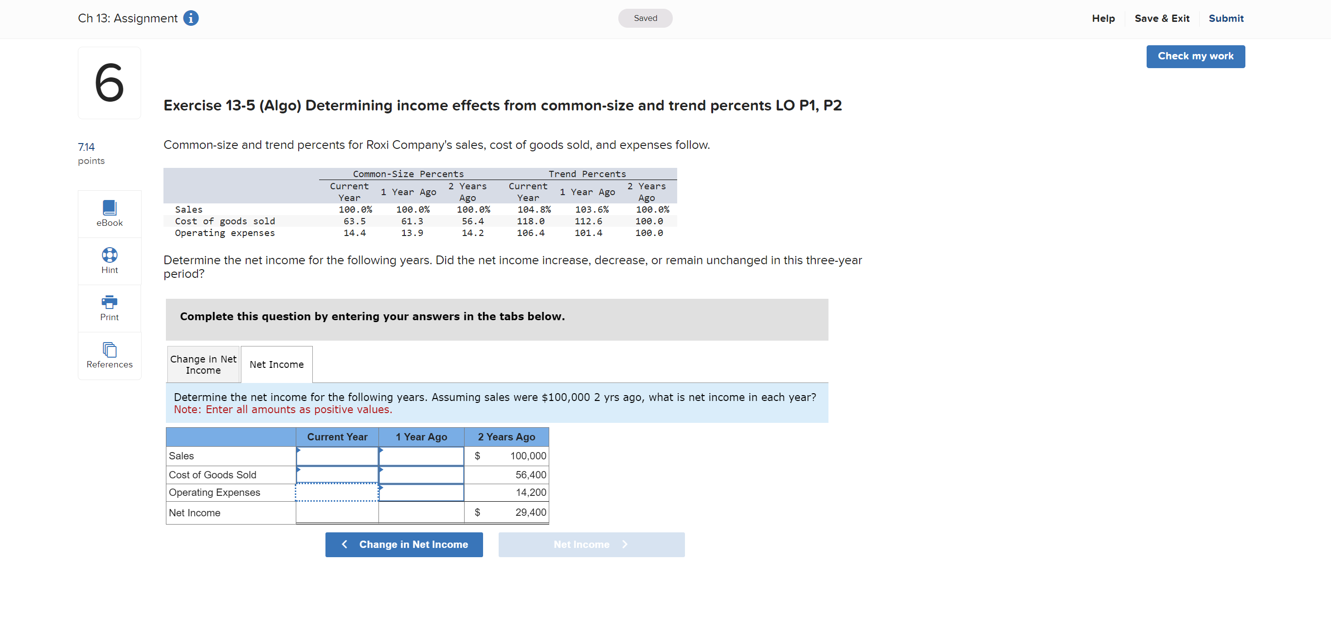 Solved Exercise 13-5 (Algo) Determining income effects from | Chegg.com