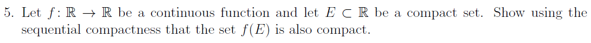 Solved Let f:R→R be ﻿a continuous function and let EsubR be | Chegg.com