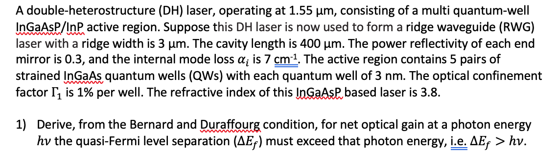 A double-heterostructure (DH) laser, operating at | Chegg.com