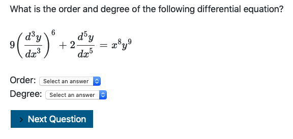Solved What is the order and degree of the following | Chegg.com
