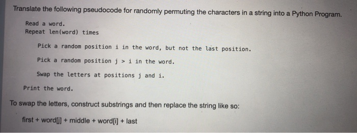 Solved Translate the following pseudocode for randomly | Chegg.com Solved Translate the following pseudocode for randomly | Chegg.com