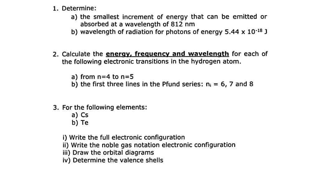 Solved 1. Determine: a) the smallest increment of energy | Chegg.com