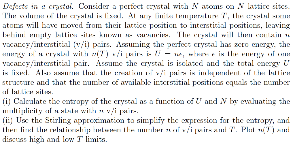 Solved Defects in a crystal. Consider a perfect crystal with | Chegg.com
