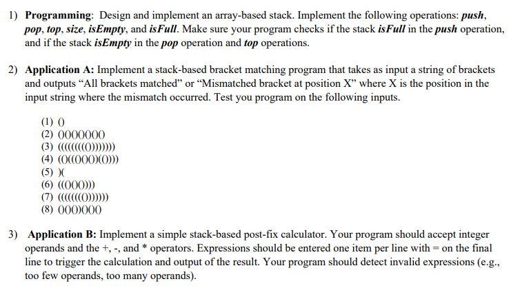 Solved 1) Programming: Design and implement an array-based | Chegg.com