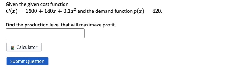 Solved Given the given cost function C(x)=1500+140x+0.1x2 | Chegg.com
