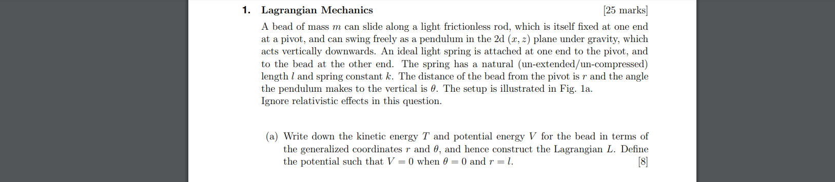 Solved 1. Lagrangian Mechanics [25 marks] A bead of mass m | Chegg.com