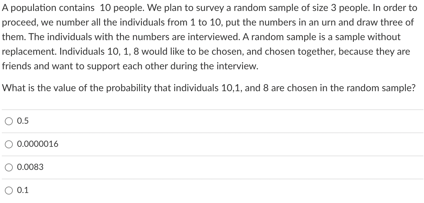 Solved A population contains 10 people. We plan to survey a | Chegg.com