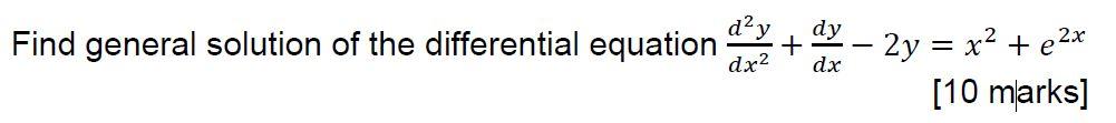 Solved Find general solution of the differential equation | Chegg.com