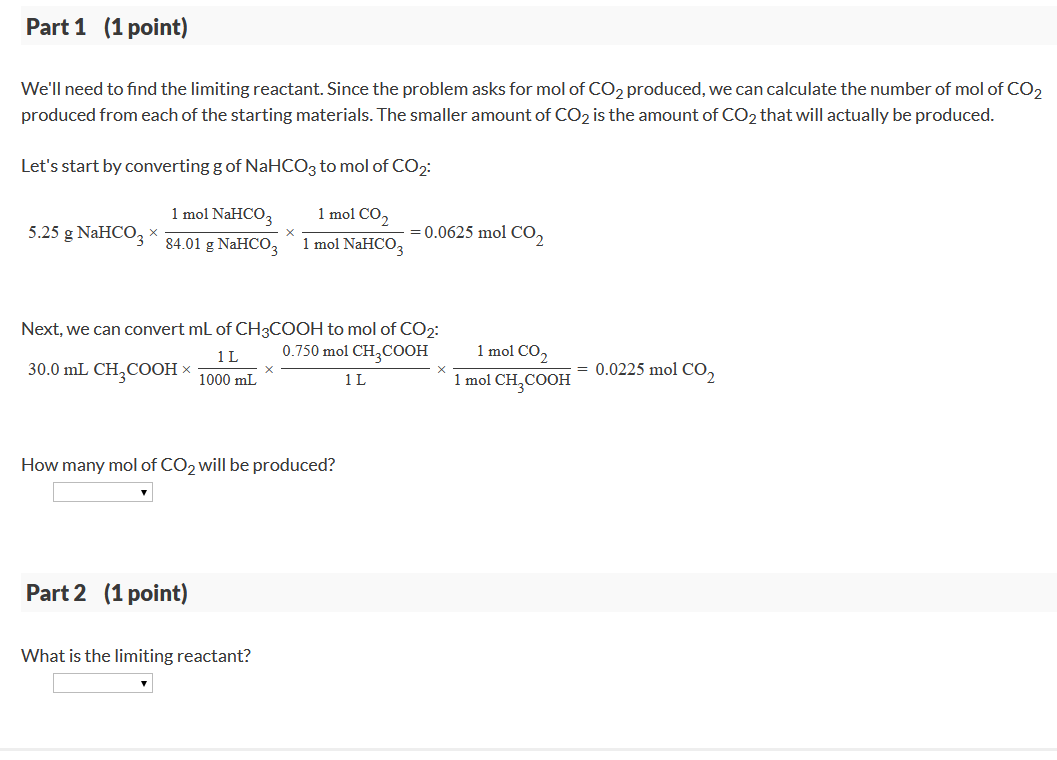 Solved We'll need to find the limiting reactant. Since the | Chegg.com