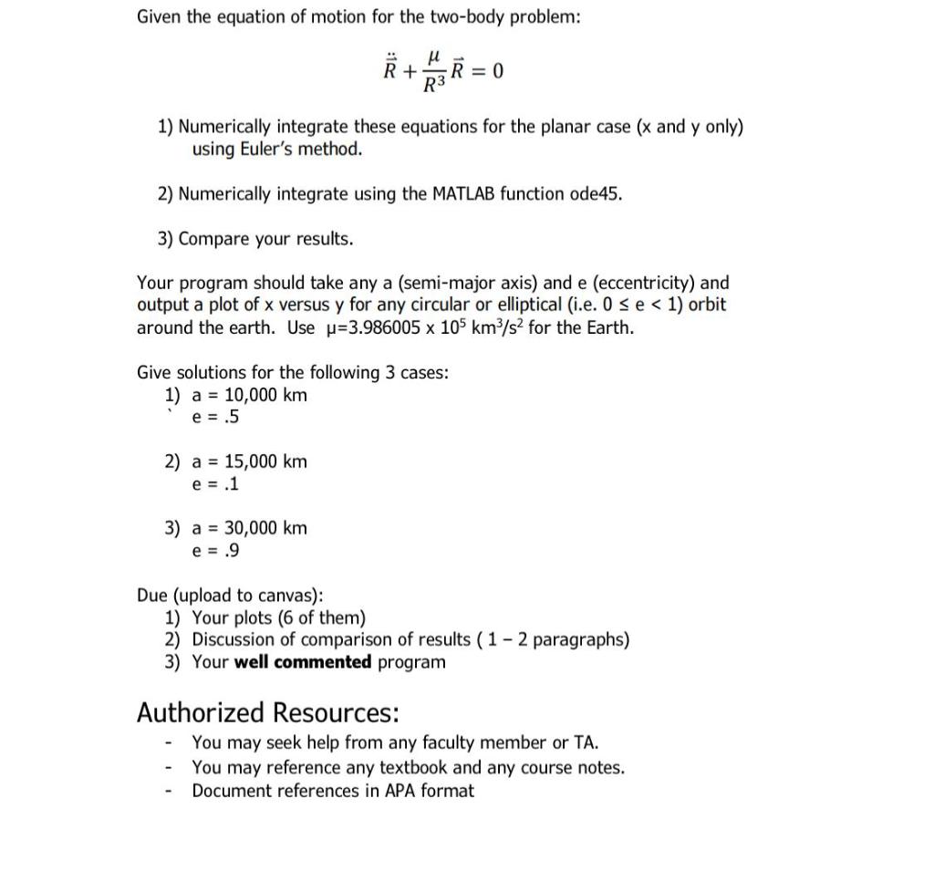 Solved Given the equation of motion for the two-body | Chegg.com