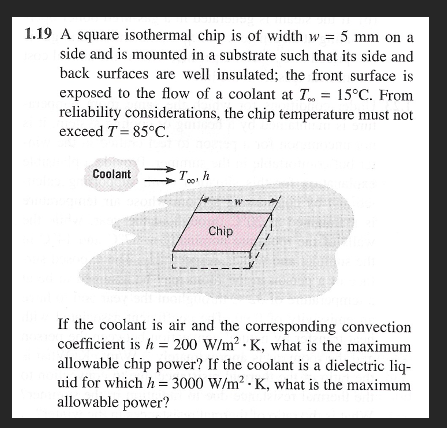 Solved 1.19 A square isothermal chip is of width w=5 mm on a | Chegg.com
