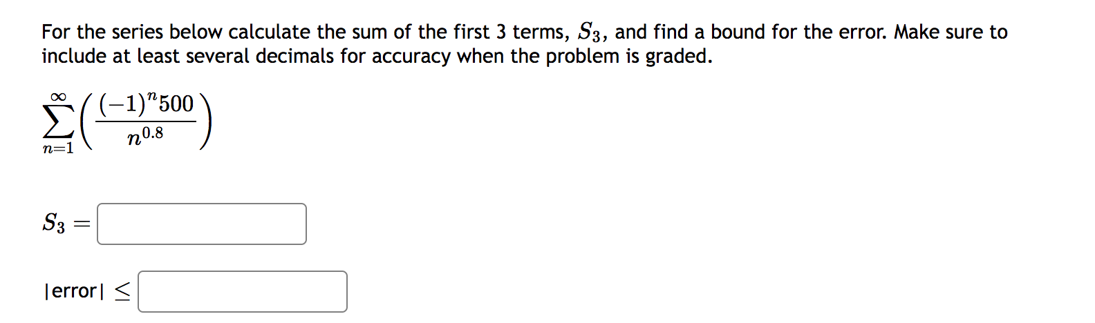 Solved For the series below calculate the sum of the first 3 | Chegg.com