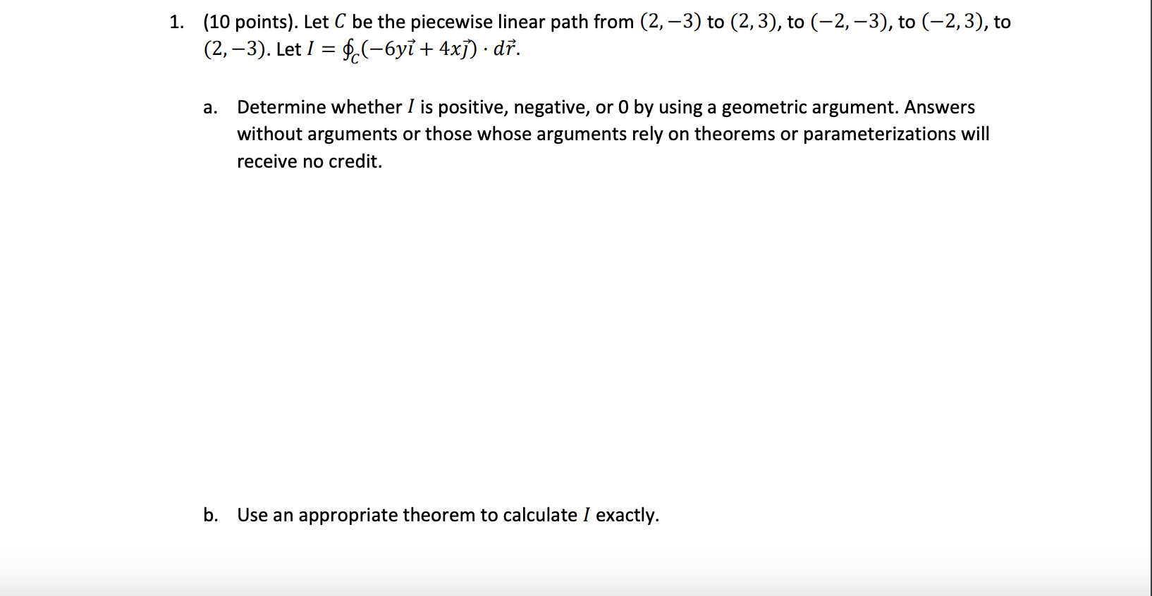 Solved 1. (10 points). Let C be the piecewise linear path | Chegg.com Solved 1. (10 points). Let C be the piecewise linear path | Chegg.com