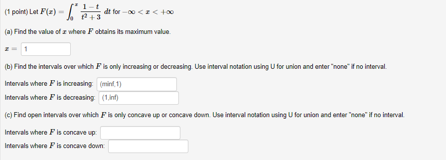Solved (1 point) Let F(x)=∫x01−tt2+3dtF(x)=∫0x1−tt2+3dt for | Chegg.com
