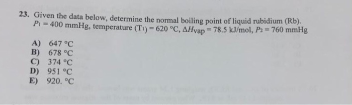 Solved 23. Given the data below, determine the normal | Chegg.com