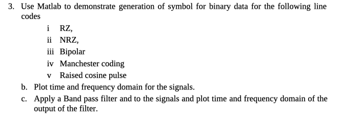 3. Use Matlab to demonstrate generation of symbol for | Chegg.com